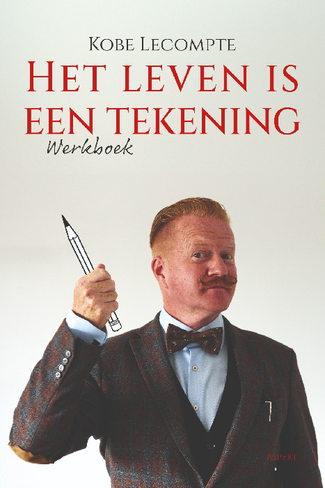 Het leven is een tekening :: Kobelecompte